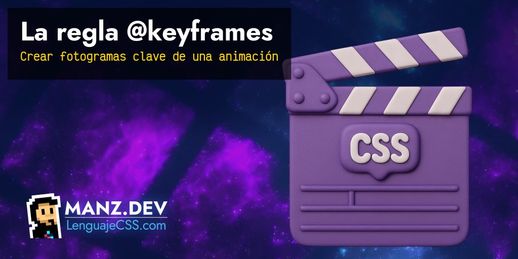 La regla @keyframes - CSS en español