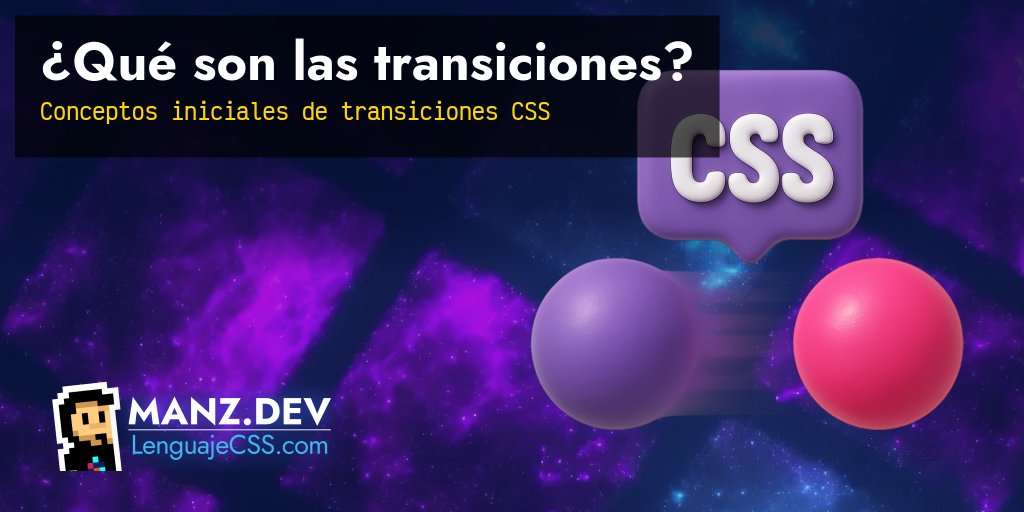 ¿Qué son las transiciones? - CSS en español