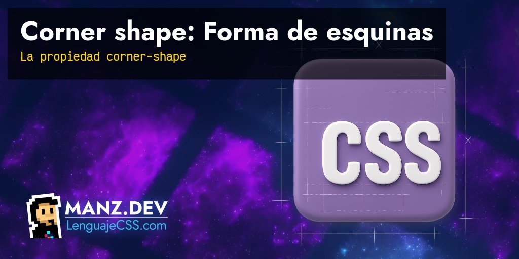 Corner shape: Forma de esquinas - CSS en español