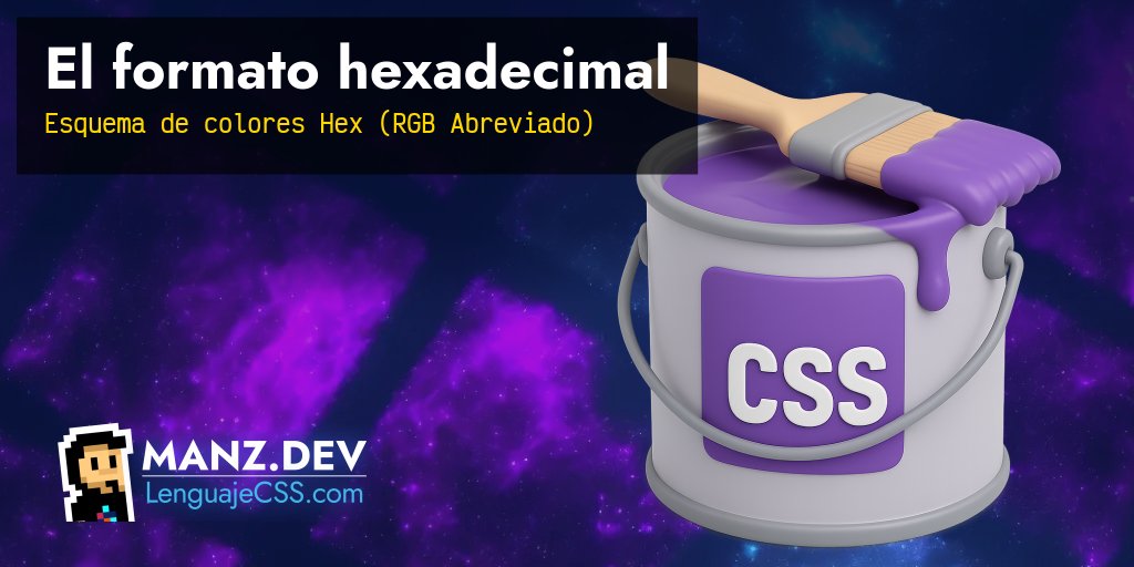 El formato hexadecimal - CSS en español