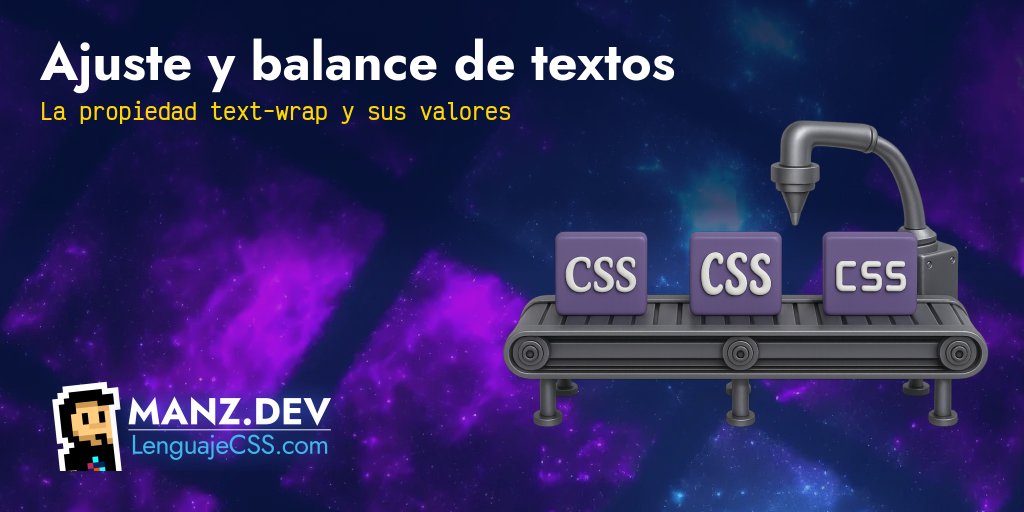 Ajuste y balance de textos - CSS en español Ajuste y balance de textos - CSS en español