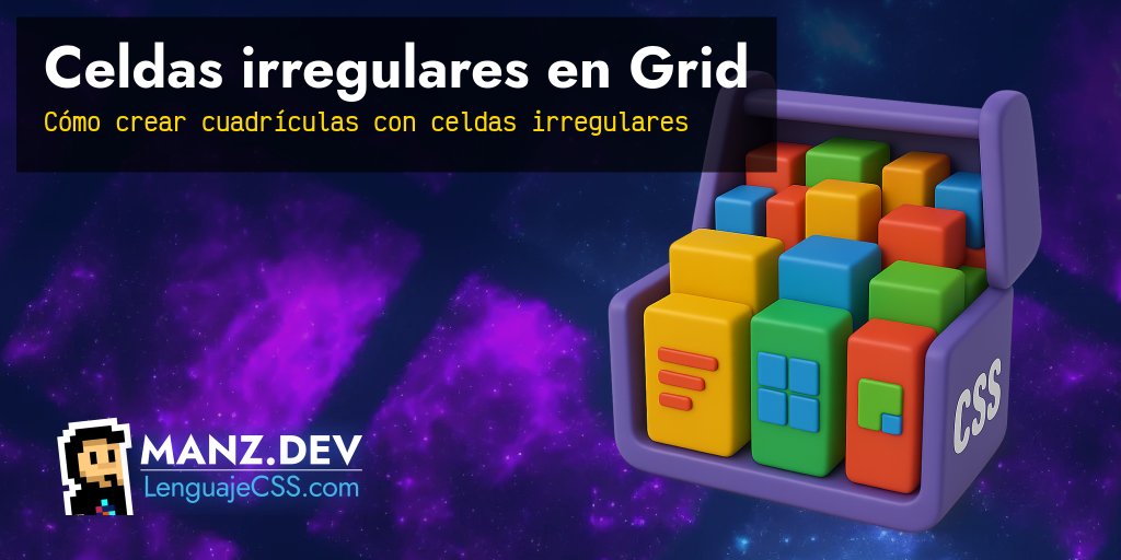 Celdas irregulares en Grid - CSS en español