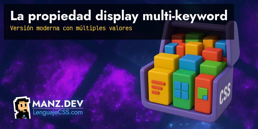 La propiedad display multi-keyword - CSS en español La propiedad display multi-keyword - CSS en español