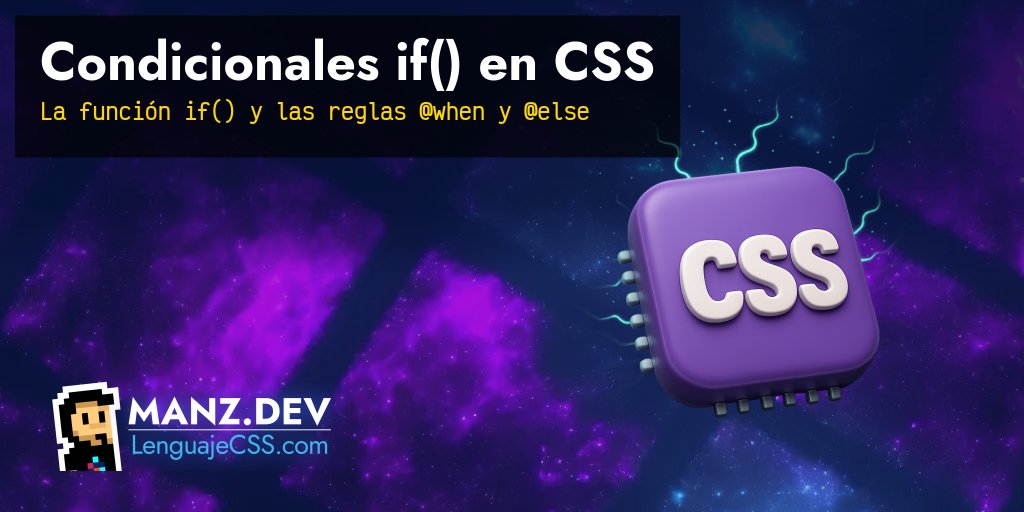 Condicionales if() en CSS - CSS en español