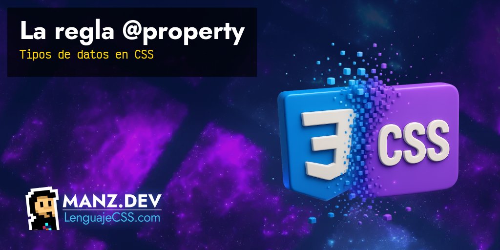 La regla @property - CSS en español