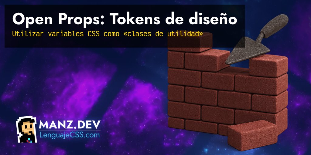 Open Props: Tokens de diseño - CSS en español