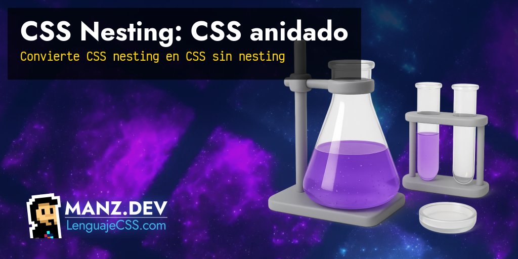CSS Nesting: CSS anidado - CSS en español